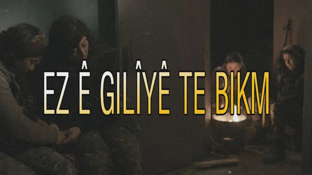 Ez ê gilîyê te bikim - YouTube