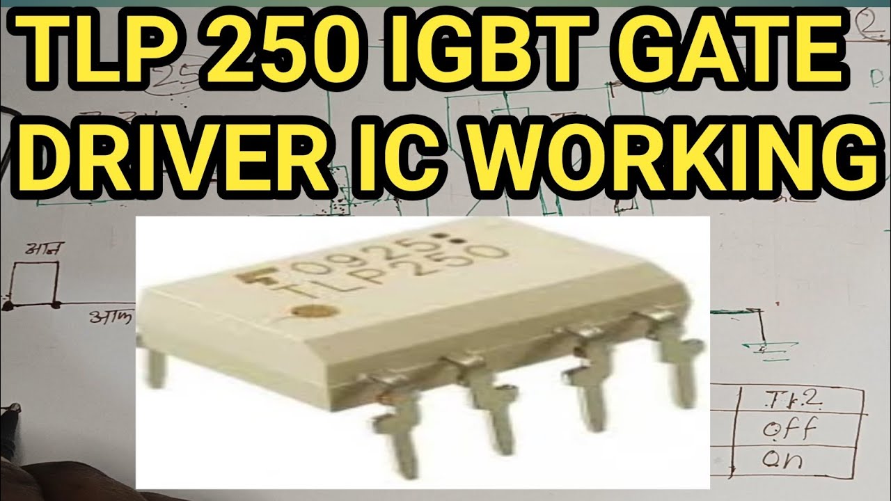 TLP 250 IC WORKING EXPLAIN || TLP250 वर्किंग - YouTube