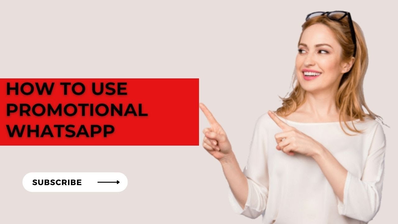 WhatsApp Promotion | How to use Promotional WhatsApp | How Promotional ...