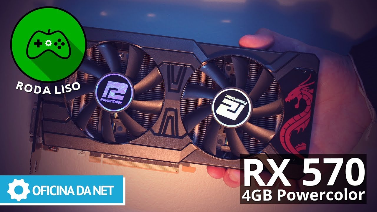 Powercolor RX 570 4GB Dual - Ficha Técnica - Oficina da Net