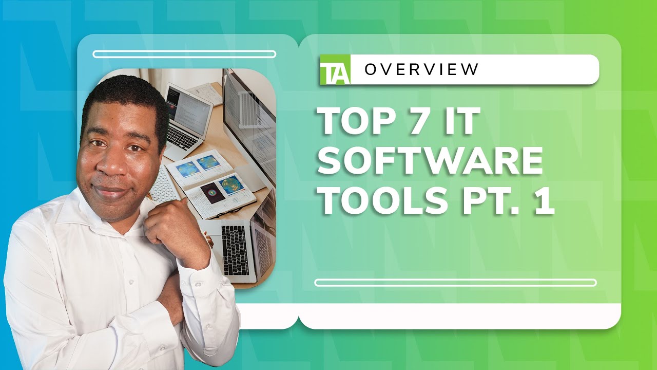 Top 7 IT Software Tools 💻 pt. 1 - YouTube