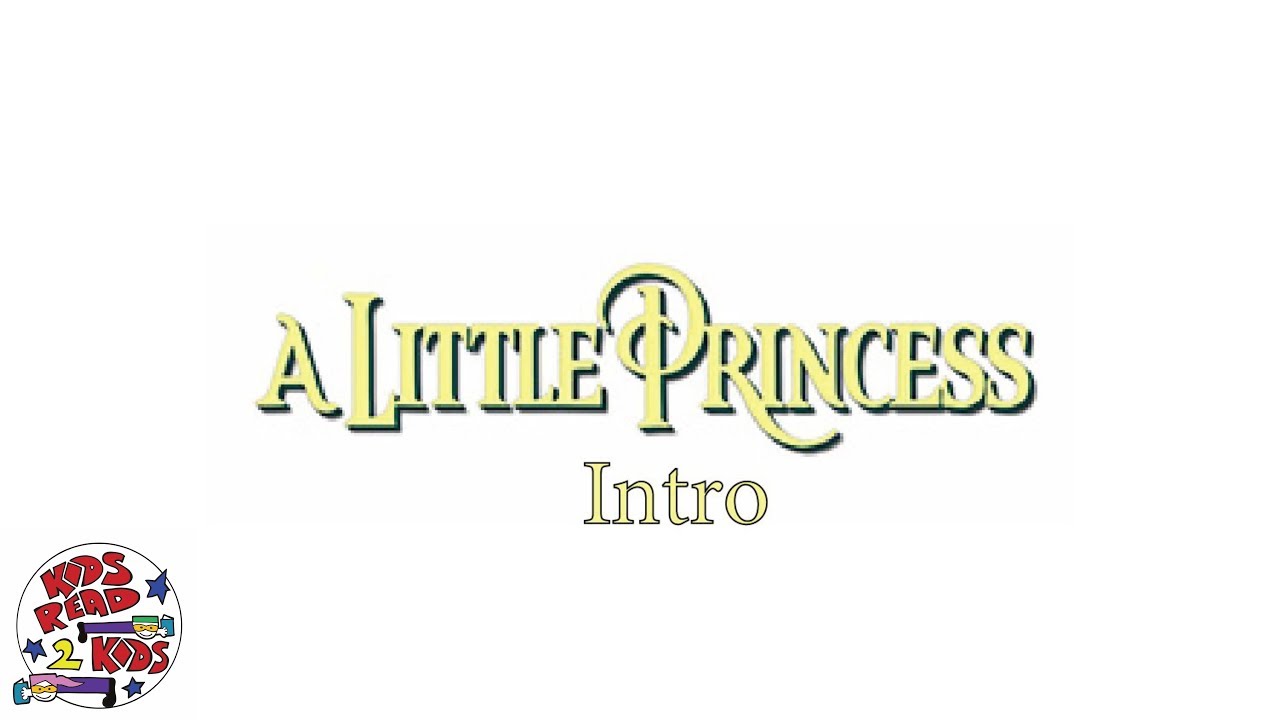 A Little Princess Intro - YouTube