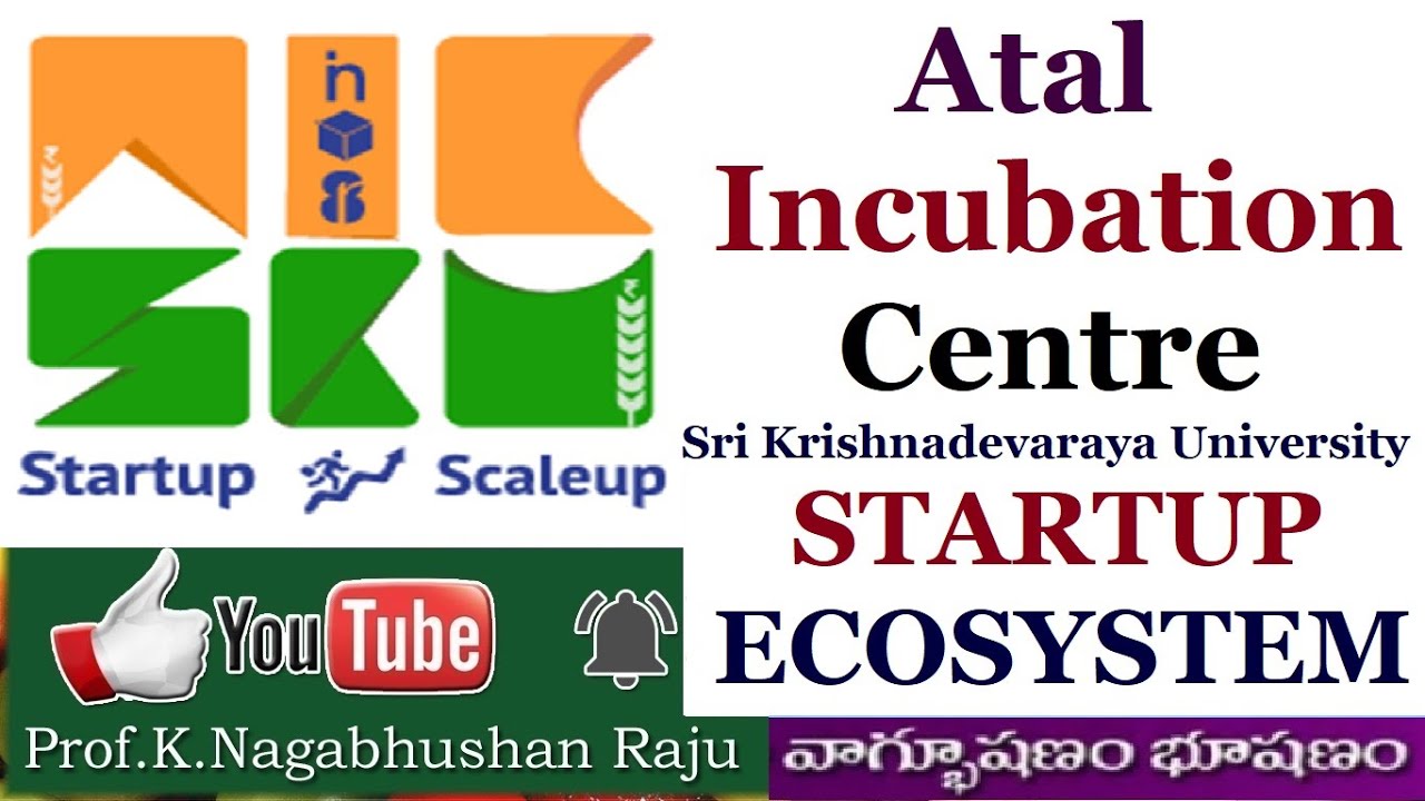 Atal Incubation Centre at SKU | Typical Services | Atal Innovation ...