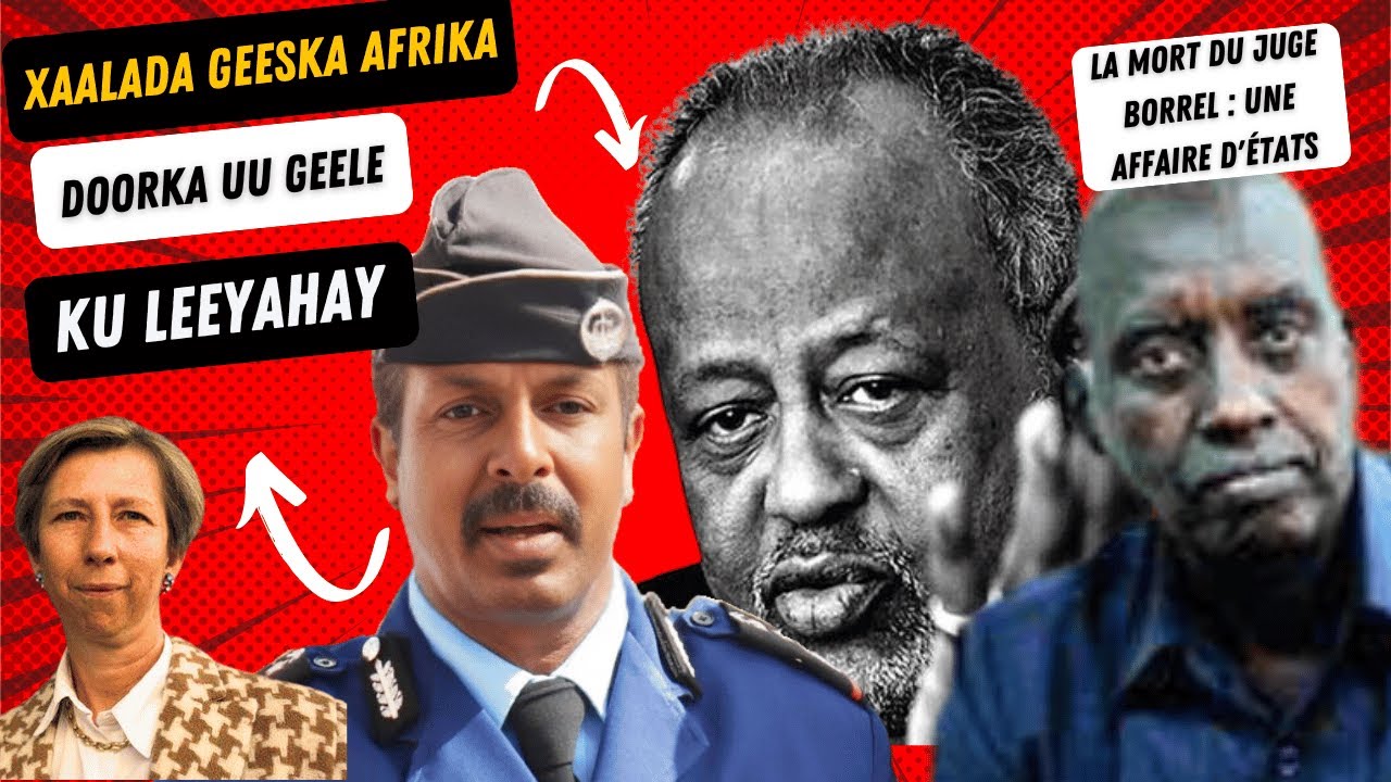 Xaalada Geeska Afrika iyo doorka uu Geele ku leeyahay sii haynta ...