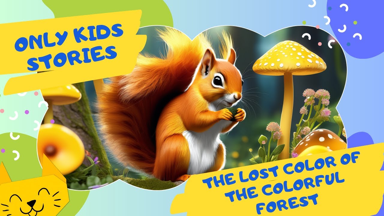 The Lost Color of the Colorful Forest | Animated Stories For Kids ...