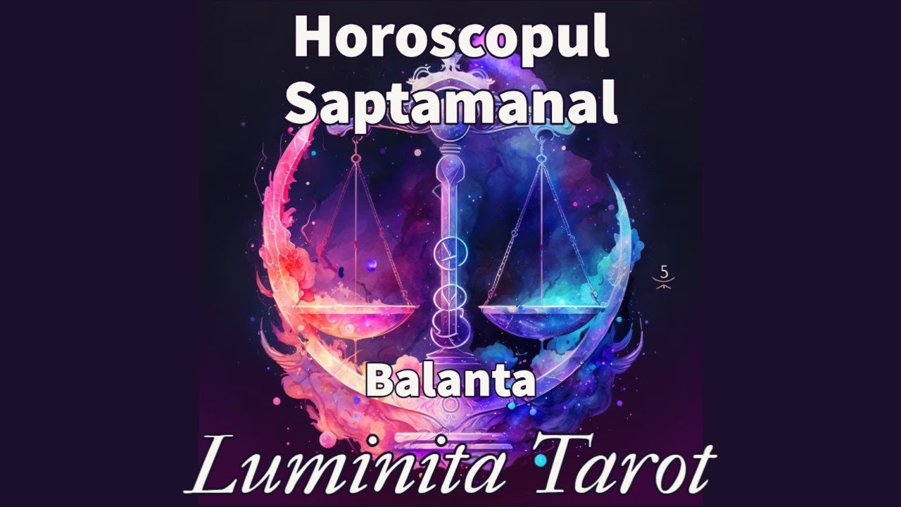 🔮♎️💖 ZODIA BALANTA HOROSCOPUL SAPTAMANII 3-10 IUNIE 💖 # HOROSCOP # ...