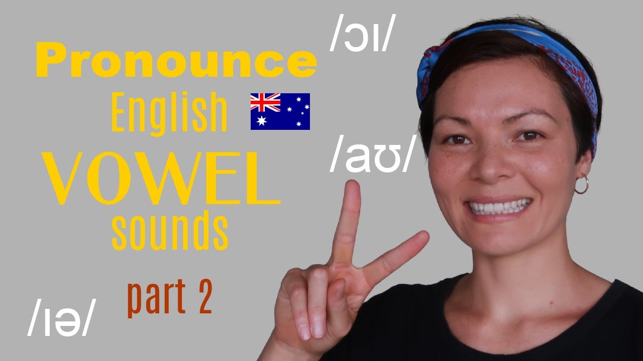 English PRONUNCIATION of VOWEL sounds Part 2 | English Phonemic ...