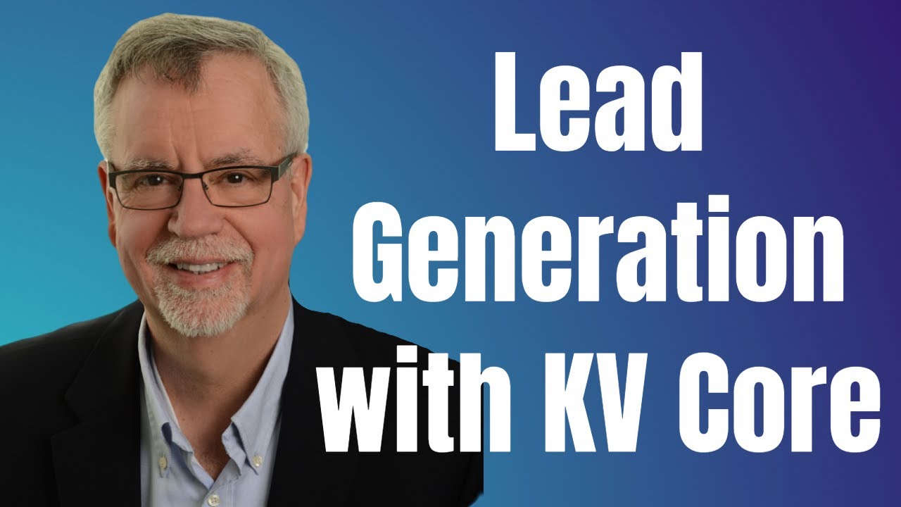 Lead Generation with KV Core - YouTube