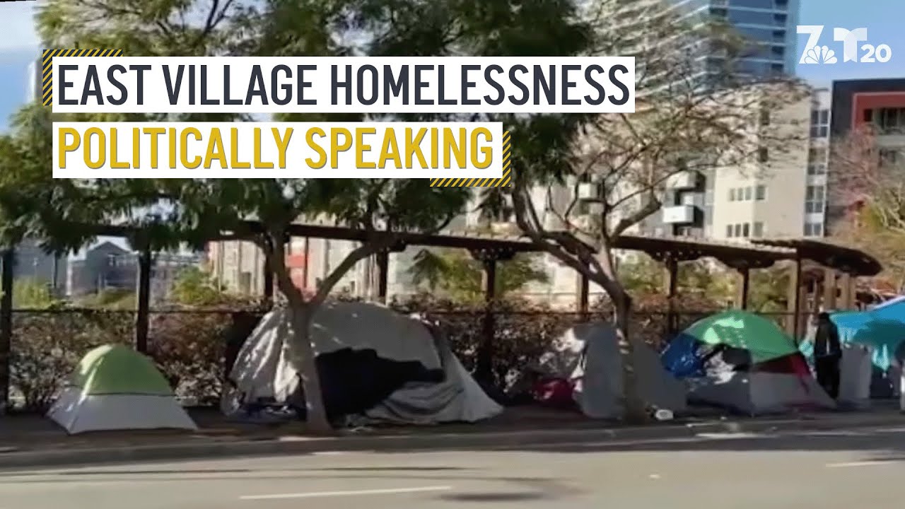 East Village Homelessness | Politically Speaking | NBC 7 San Diego ...