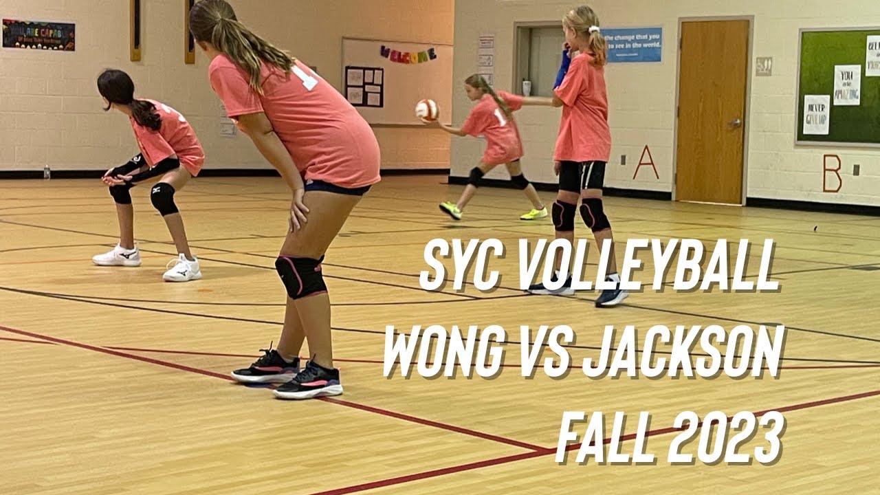 SYC Volleyball Fall 2023 Wong vs Jackson Match 2 - YouTube