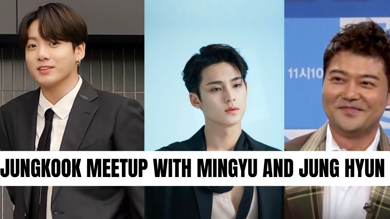 Jungkook And Mingyu Eating Together 😍|| Jung Hyun Moo Treat For ...