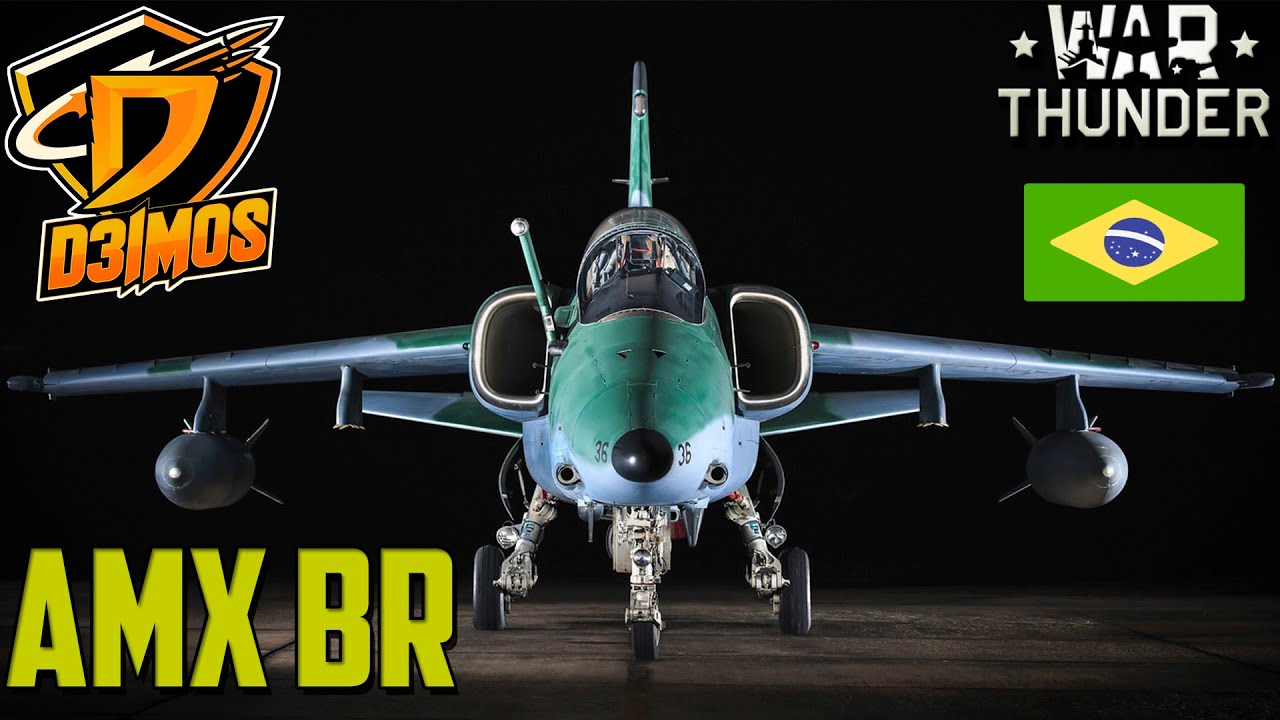 WAR THUNDER: AMX-BRASIL - YouTube