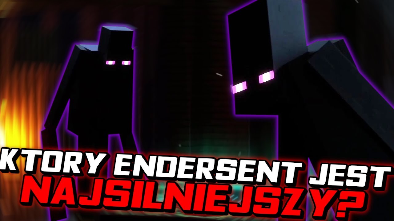 Który Endersent jest najsilniejszy? Który najsłabszy? [Minecraft ...
