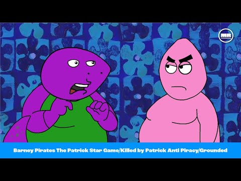 Barney Pirates The Patrick Star Game/Killed by Patrick Anti Piracy ...