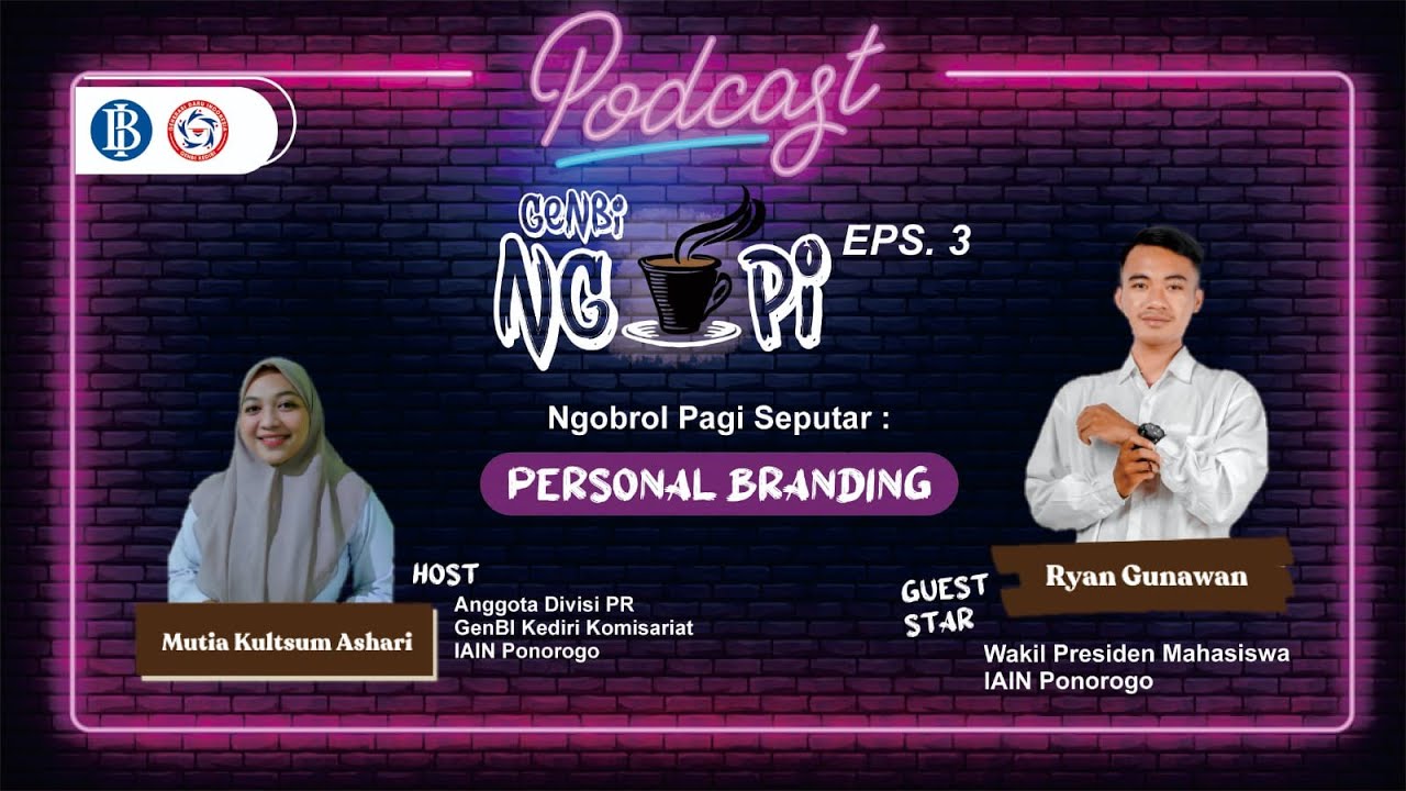Personal Branding??? | GENBI NGOPI EP.3 | GenBI Kediri Komisariat IAIN ...