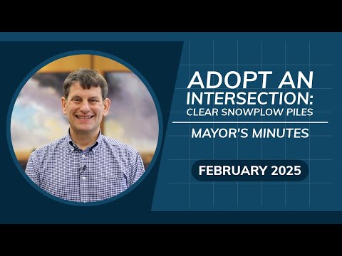 Adopt an Intersection: A Simple Way to Help This Winter | Mayor’s Minutes