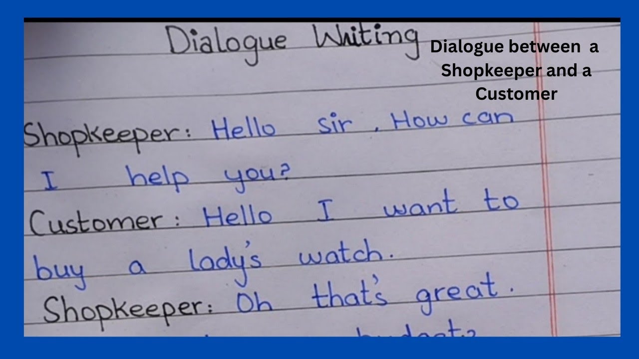 Dialogue between a shopkeeper and a customer| Dialogue writing in ...
