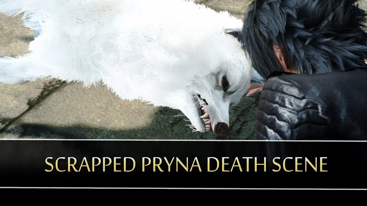 FINAL FANTASY XV | Scrapped Pryna Death Scene - YouTube