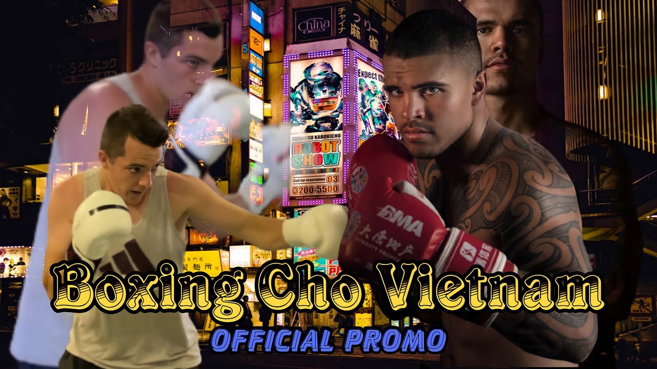 BOXING CHO VIỆT NAM - OFFICIAL PROMO - YouTube