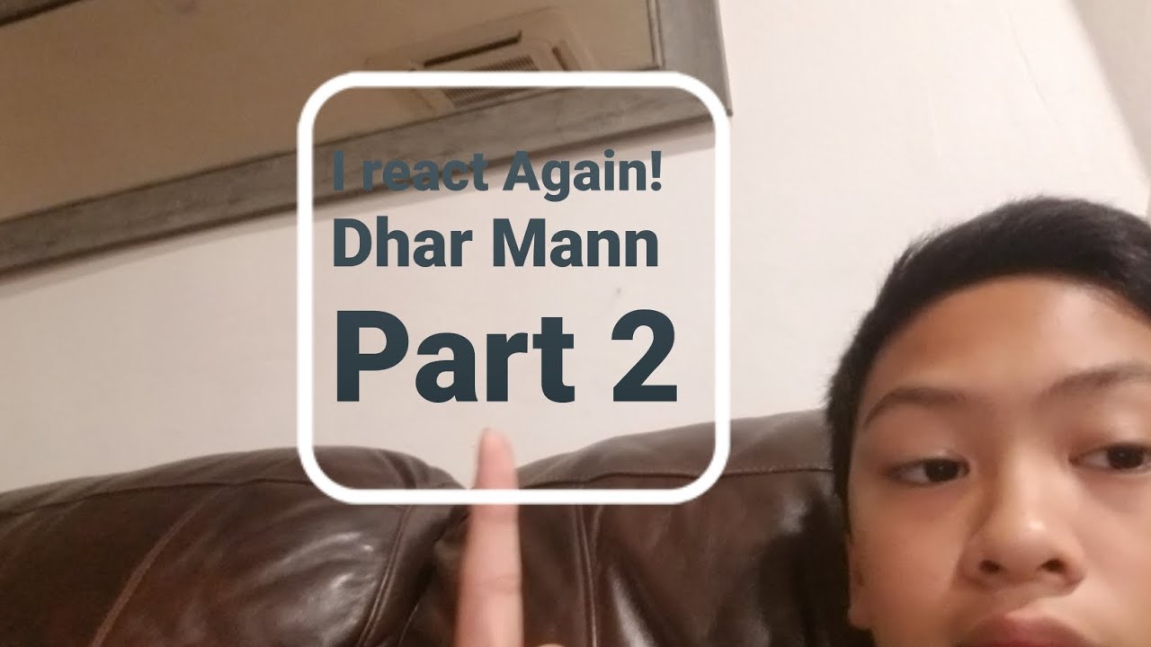 I React Again Dhar Mann Reaction Video Part 2 Youtube