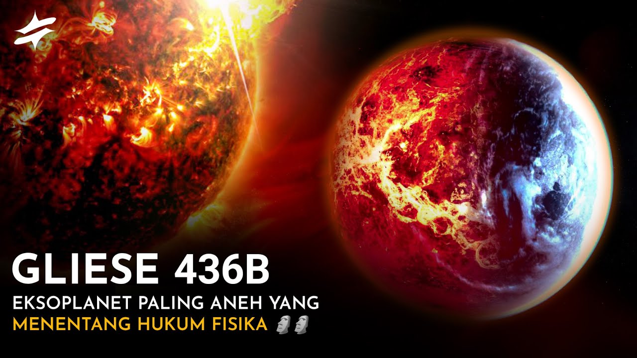 Gliese 436B ! Planet yang melawan Hukum Fisika 🗿🗿 - YouTube