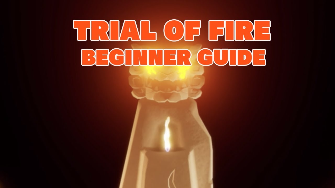 TRIAL OF FIRE GUIDE 🔥| Beginner Guide | Sky COTL - YouTube
