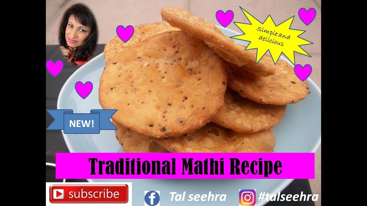 Traditional Mathi Recipe - punjabi small round savory snack, Ajwain and ...