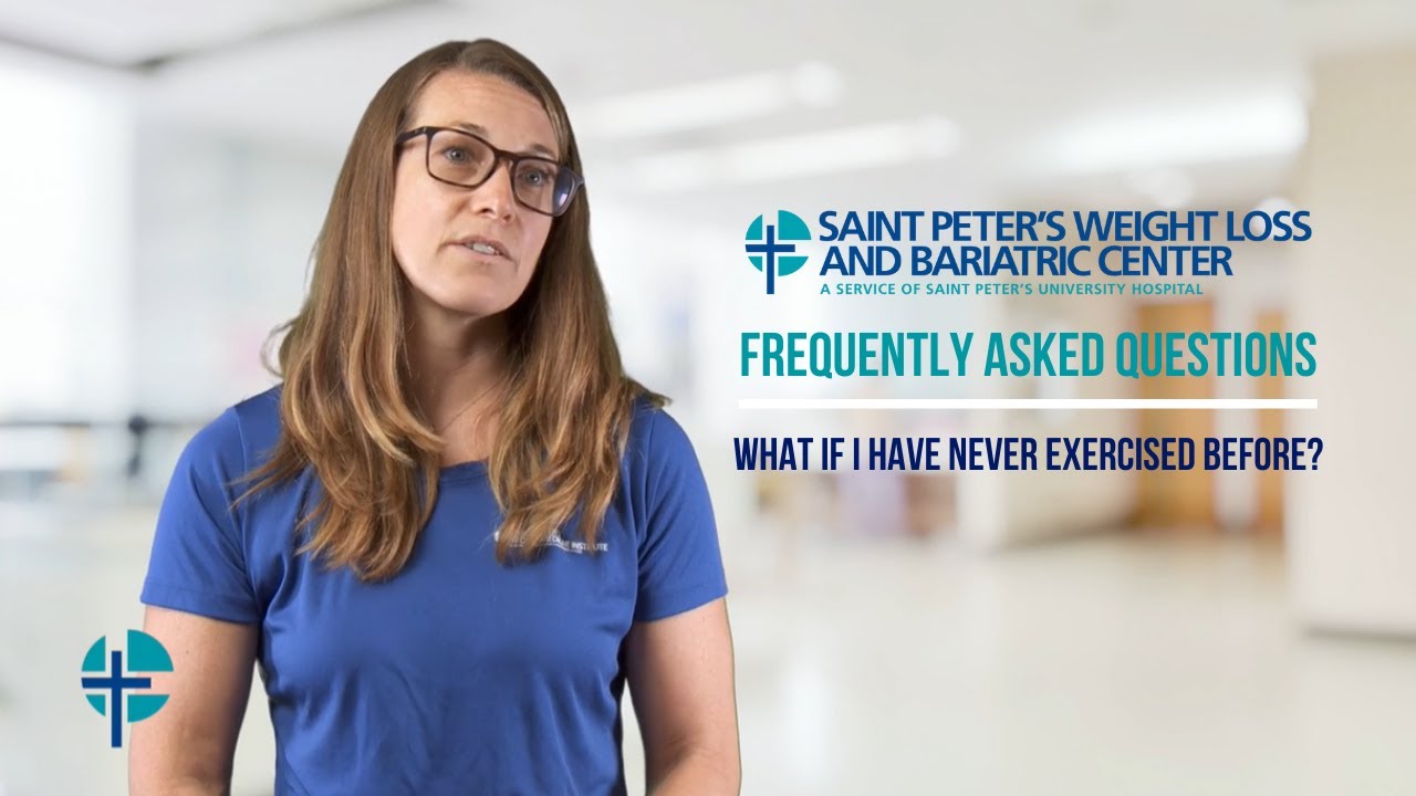 Bariatrics FAQ - What if I have never exercised before? - YouTube