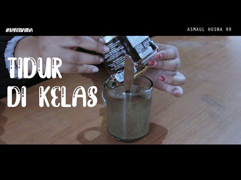 #SantriAsna | Tidur di Kelas | Film pendek dakwah