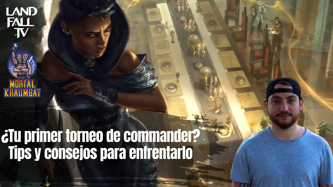 TIPS para tu PRIMER TORNEO de Commander | Guía para nuevos jugadores ...