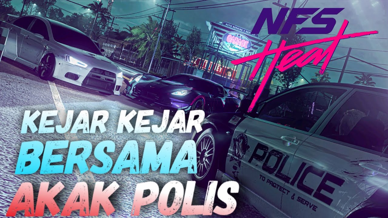 KEJAR KEJAR BERSAMA AKAK POLIS! - NFS HEAT Online (Bahasa Malaysia ...