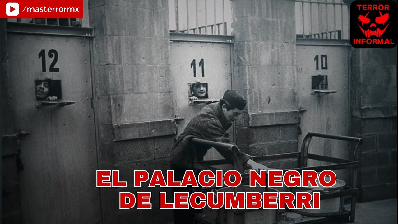 TERROR INFORMAL 76 - EL PALACIO NEGRO DE LECUMBERRI, SU HISTORIA Y SUS ...