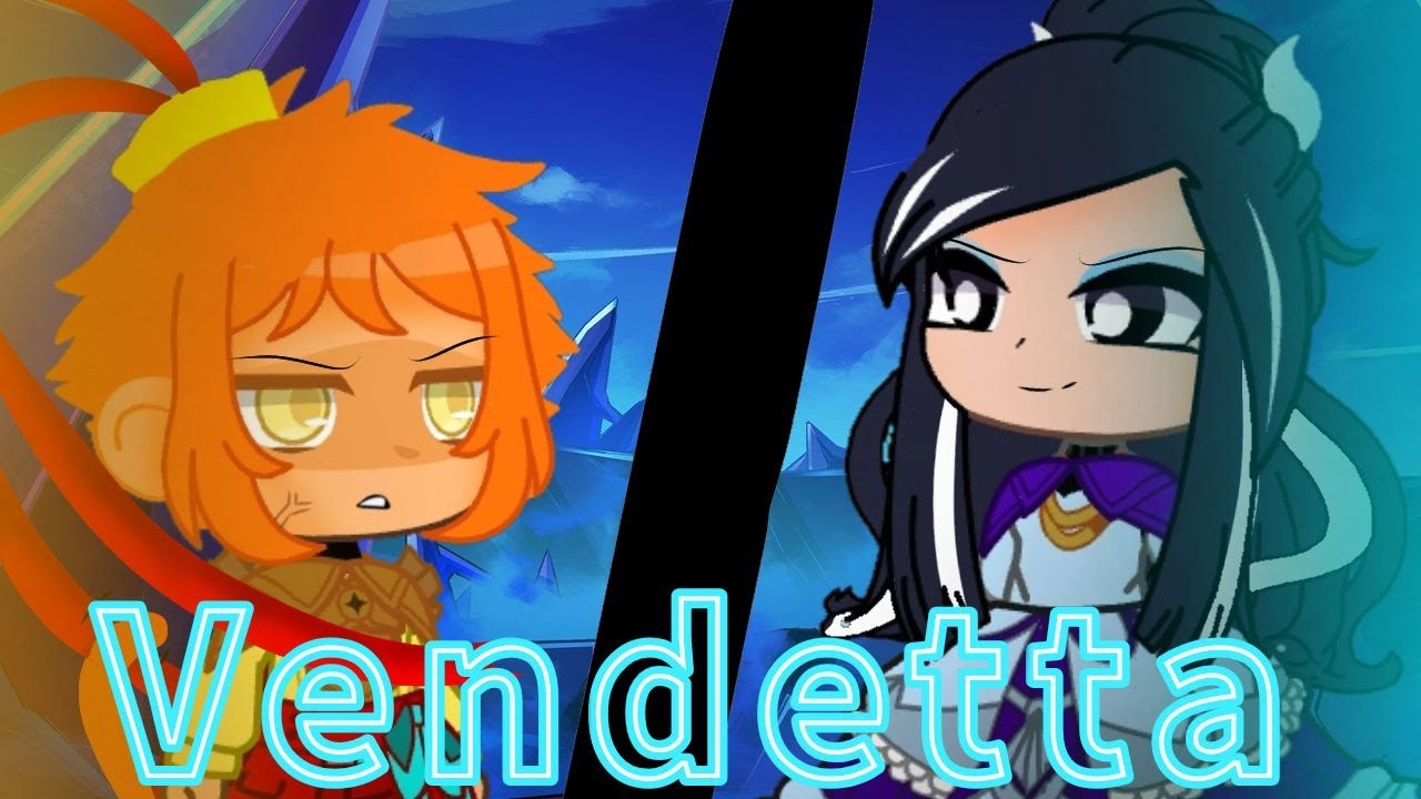 ~Vendetta~meme~Gacha Animation meme~LMK~Monkie Kid Season (2-3 ...