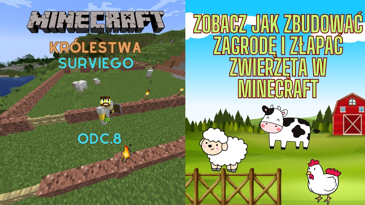 Królestwa Surviego- Zobacz jak zbudować zagrodę i złapać do niej zwierzęta w Minecraft. ODC.8 ...