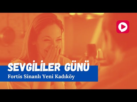 Sevgililer Günü - Fortis Sinanlı