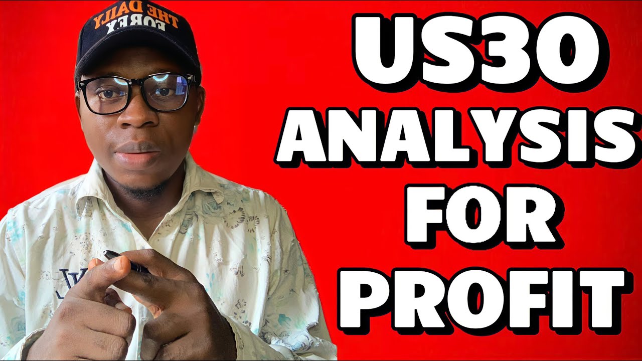 US30 best trading analysis and setup to be profitable - YouTube