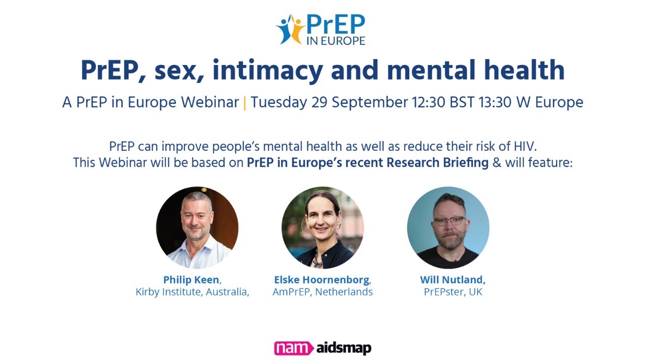 PrEP in Europe webinar – PrEP, sex, intimacy and mental health - YouTube