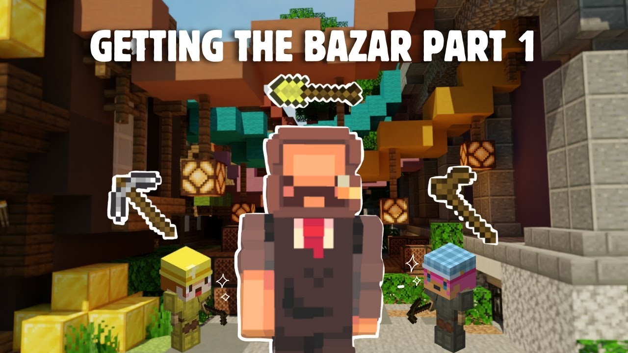 Unlocking the bazaar part 1! - YouTube