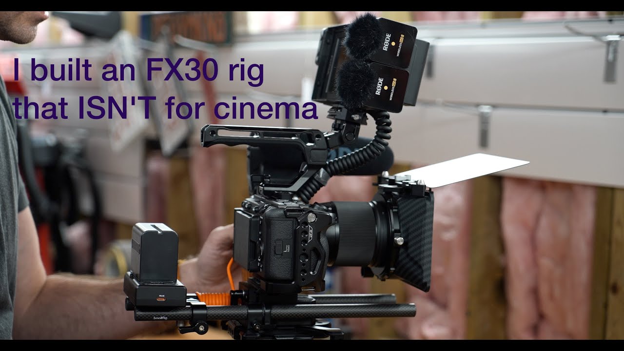 [FX3 DCI24] I built an FX30 rig that ISN'T for cinema. - YouTube