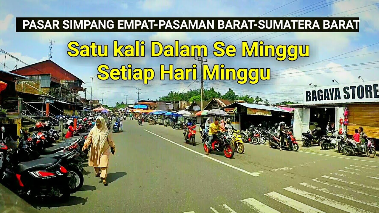 PASAR SIMPANG EMPAT PASAMAN - YouTube