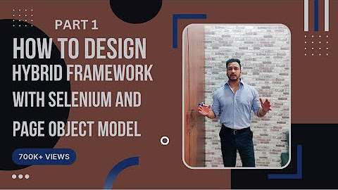 Learn Hybrid Framework With Page Object Model Step By Step- By Naveen ...