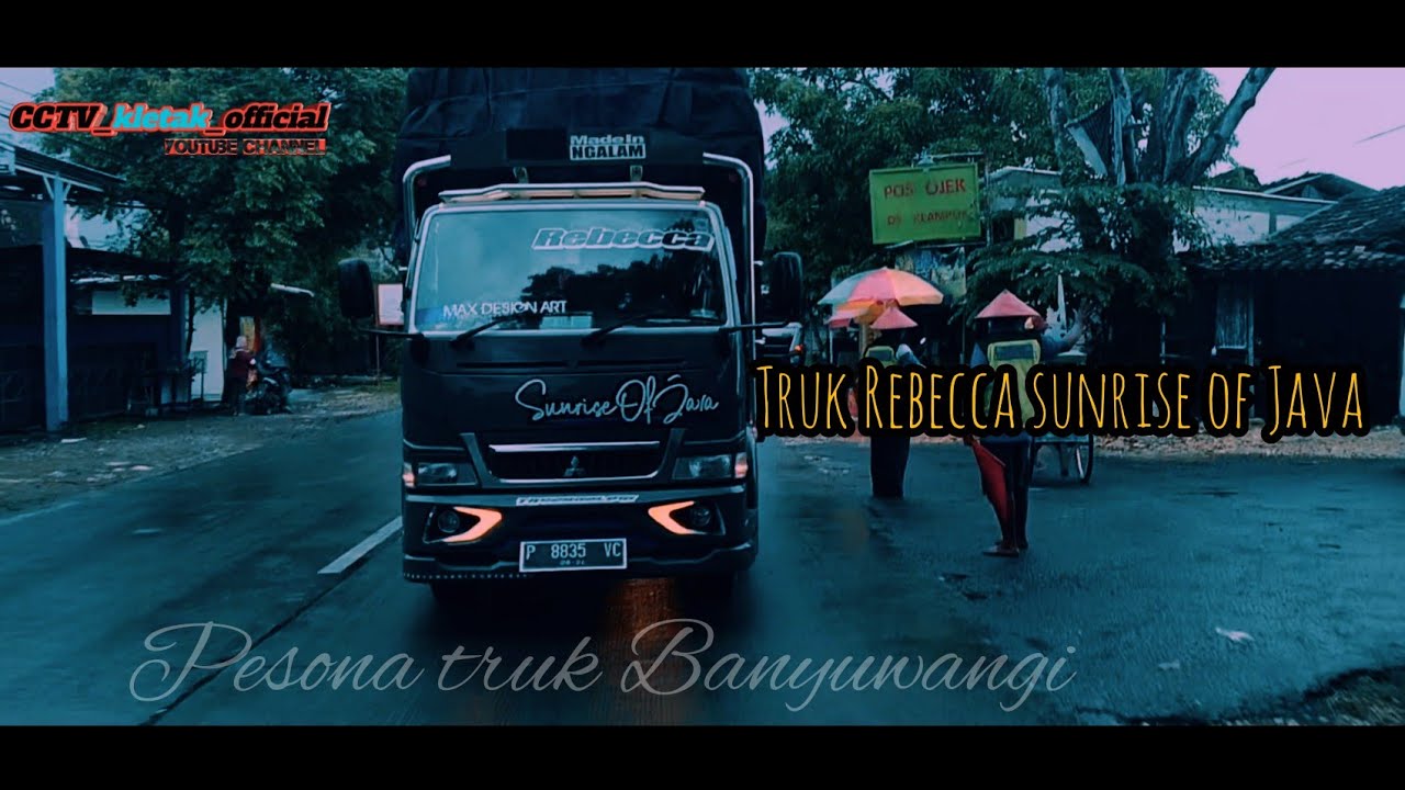 Truk bois Banyuwangi Rebecca sunrise of Java menunjukkan pesonanya.... - YouTube