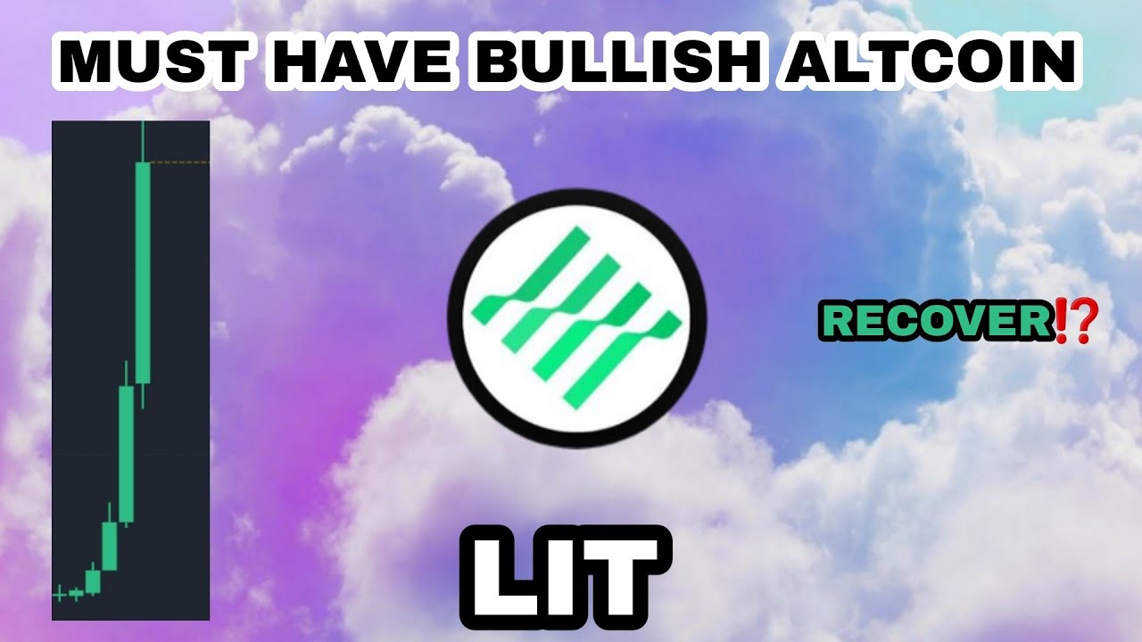 LIT COIN BULLISH MOON IN AUGUST 2023 LITENTRY PRICE IS RECOVER⁉️ LIT ...