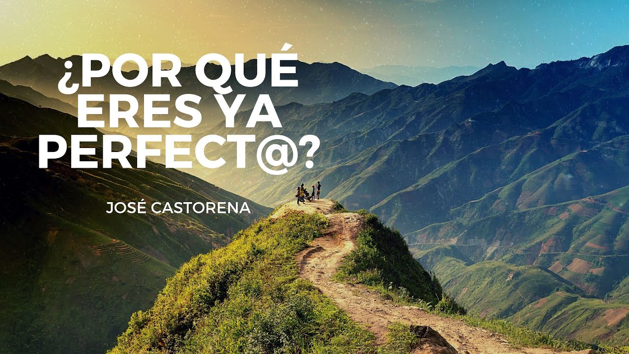 TÚ ERES PERFECTO EN VERDAD || MIRA POR QUÉ || José Castorena - YouTube