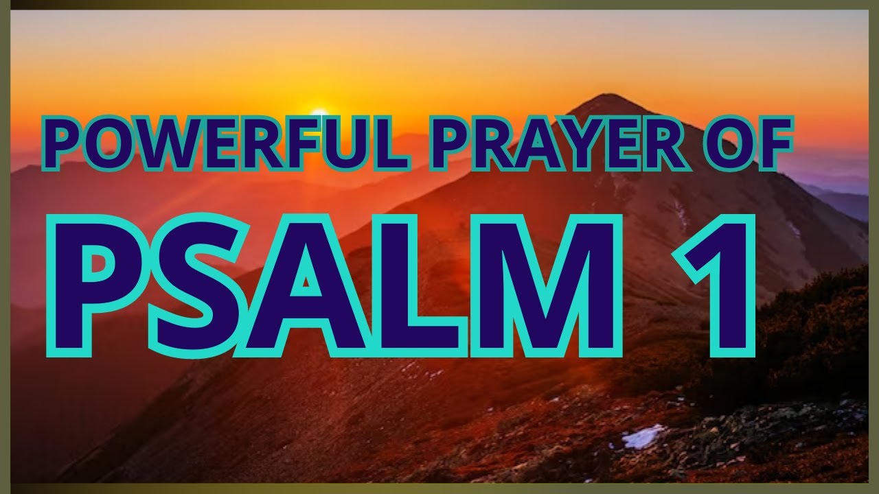 Psalm 1 Powerful prayer to achieve goals in life #message #blessing ...