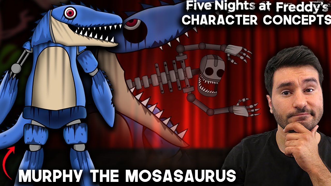 What Needs To Be In FNAF | Murphy The Mosasaurus | Five Nights At ...