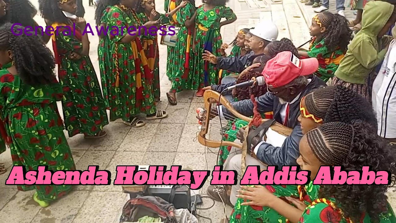 Ashenda Holiday in Addis Ababa, Ethiopia, Africa. - YouTube