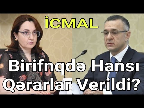 DİQQƏT! Brifinqdə Hansı Qərarlar Verildi? - İcmal Video