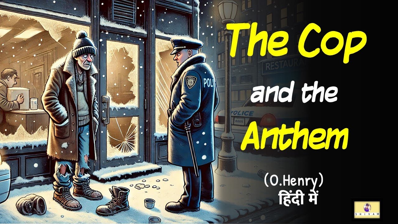 The Cop and the Anthem by O Henry | in Hindi | Full Story - YouTube