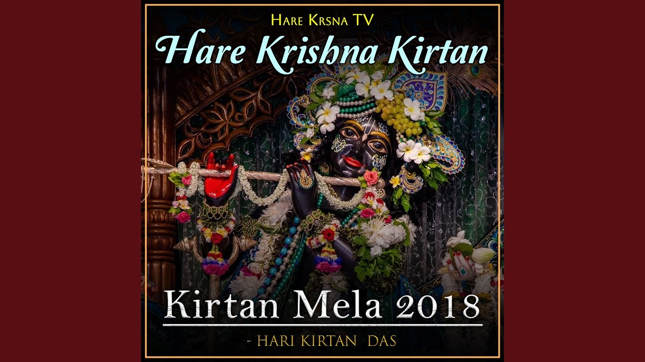 Kirtan Mela 2018 Hare Krishna Kirtan (Live) - YouTube